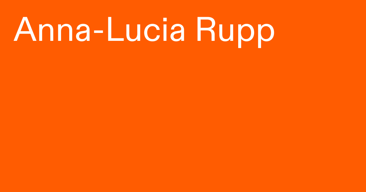 Anna-Lucia Rupp — Anna-Lucia Rupp